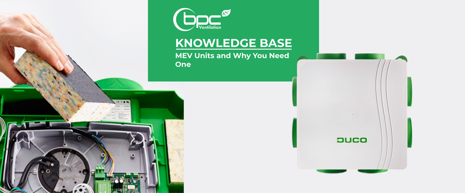 MEV Units and Why You Need One – BPC Ventilation Store